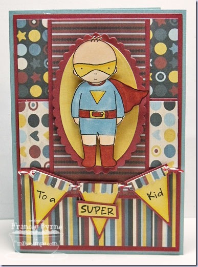 StampOwl's Studio: To A Super Kid!